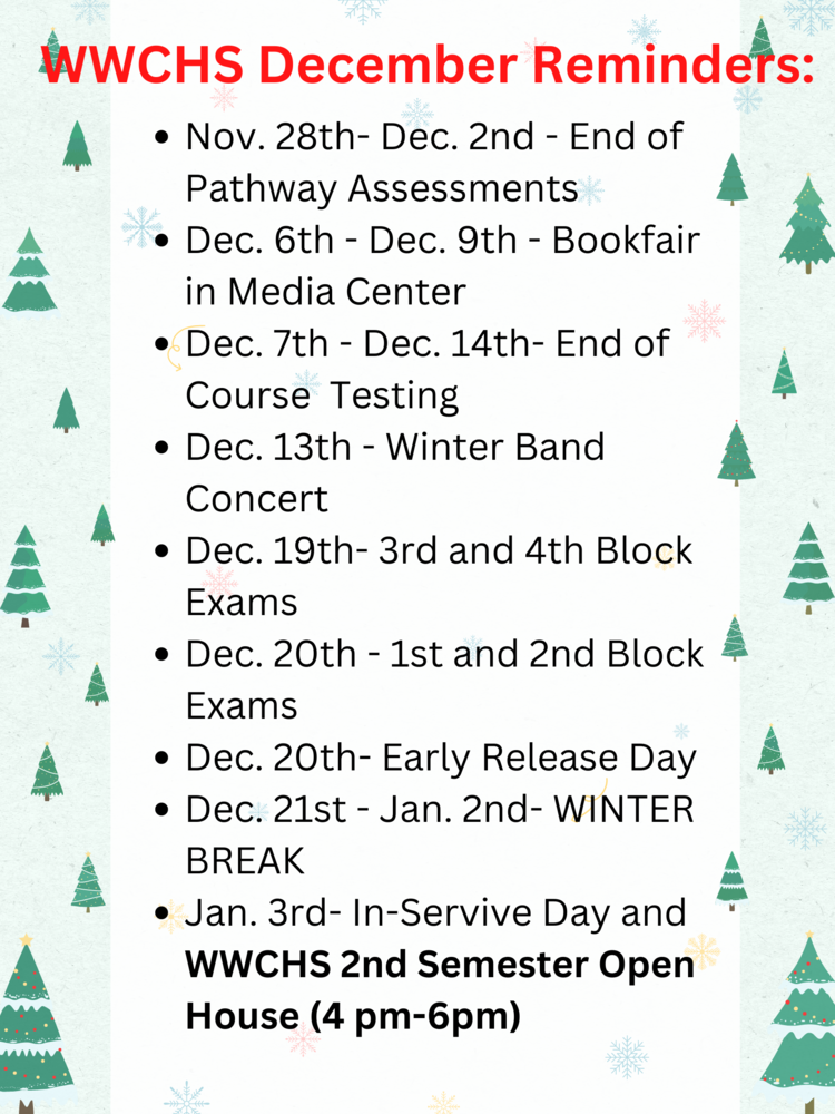 December Reminders | Washington Wilkes Comprehensive High School